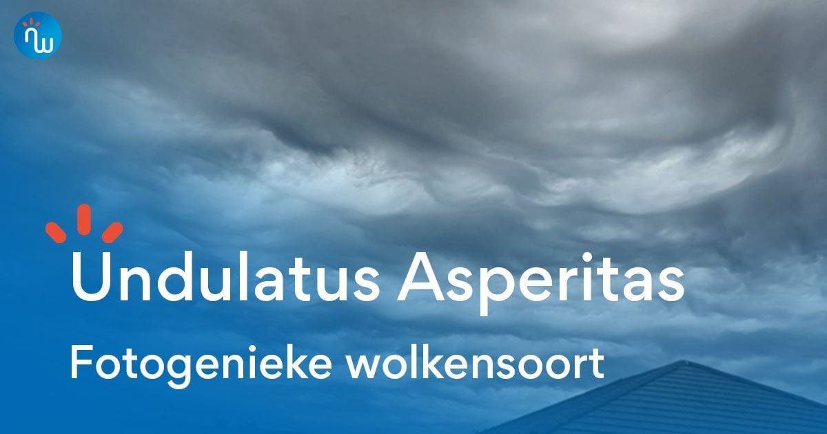 Undulatus asperitas: een zeldzame wolkensoort - NoodweerBenelux