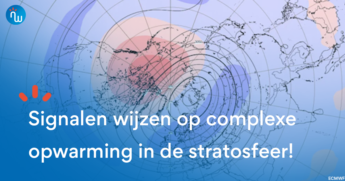 Interessante ontwikkeling in de stratosfeer! - NoodweerBenelux